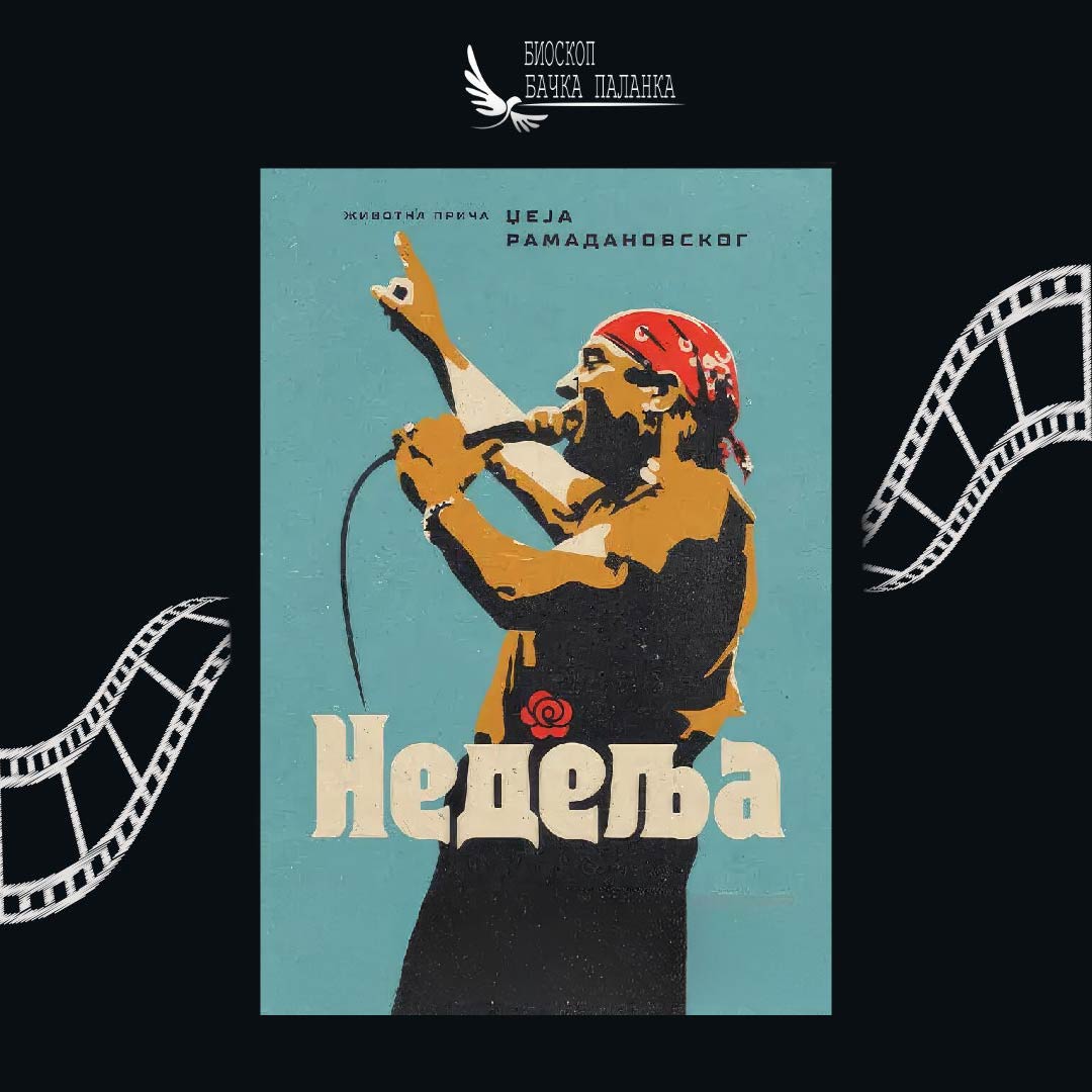 НЕДЕЉА - Bioskop Bačka Palanka